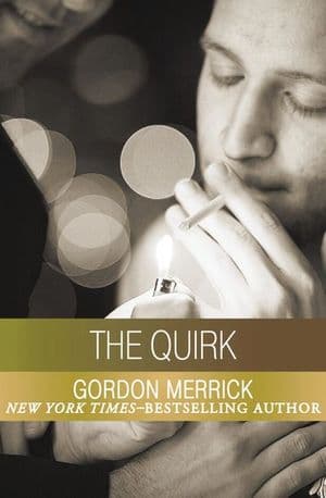 The Quirk by Gordon Merrick | Open Road Media